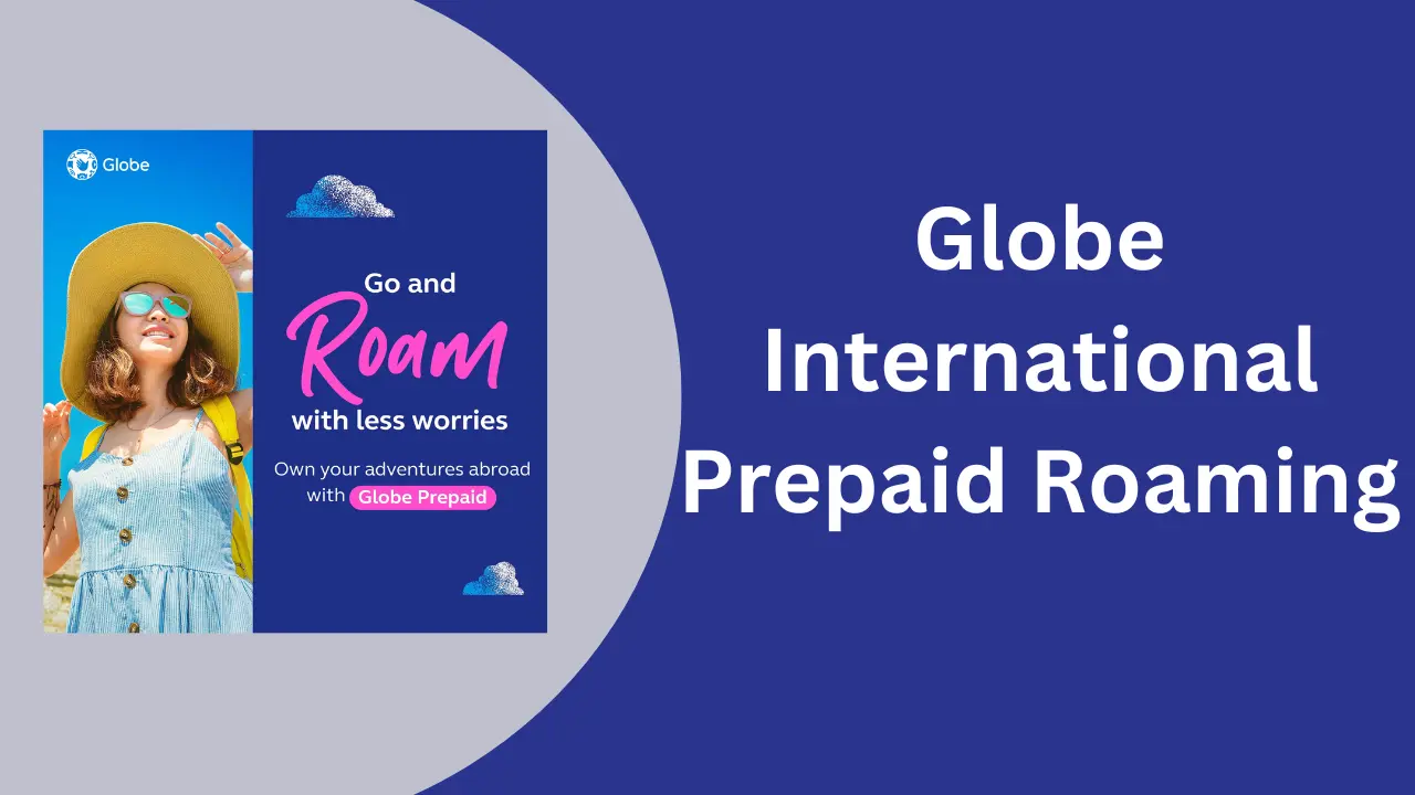 How to activate Globe Prepaid Roaming 2026 [Types & Prices]